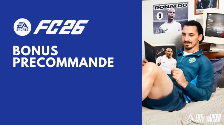 EA Sports FC 26, les bonus de précommande ! | FUT with Apero